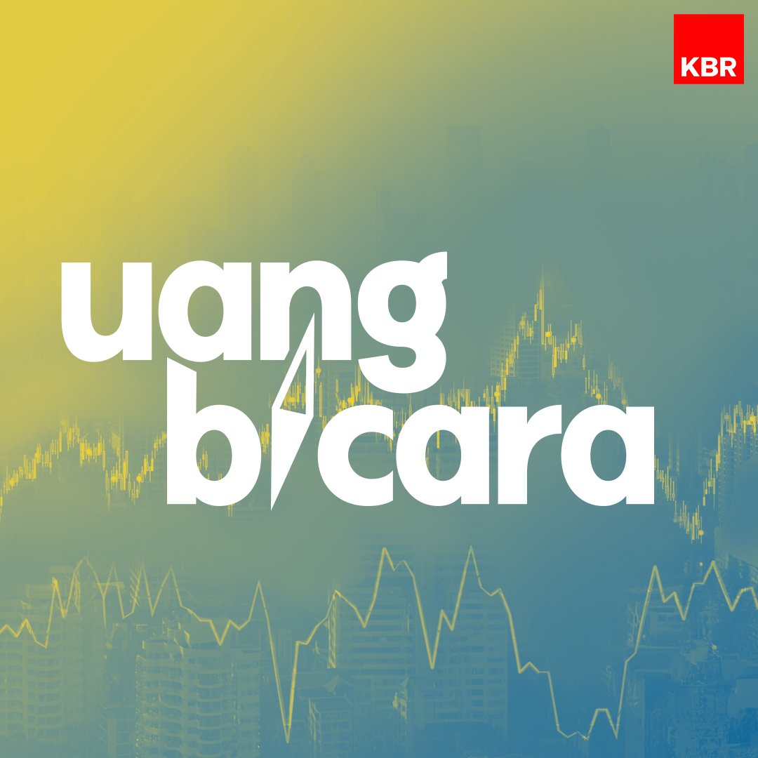 Uang Bicara | KBR.ID - Tepercaya, membuka perspektif
